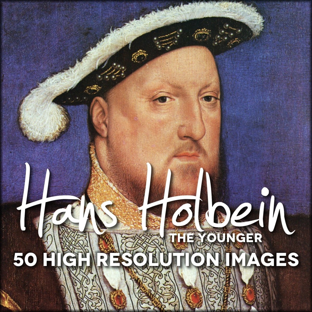 Hans Holbein the Younger Public Domain Images to Download