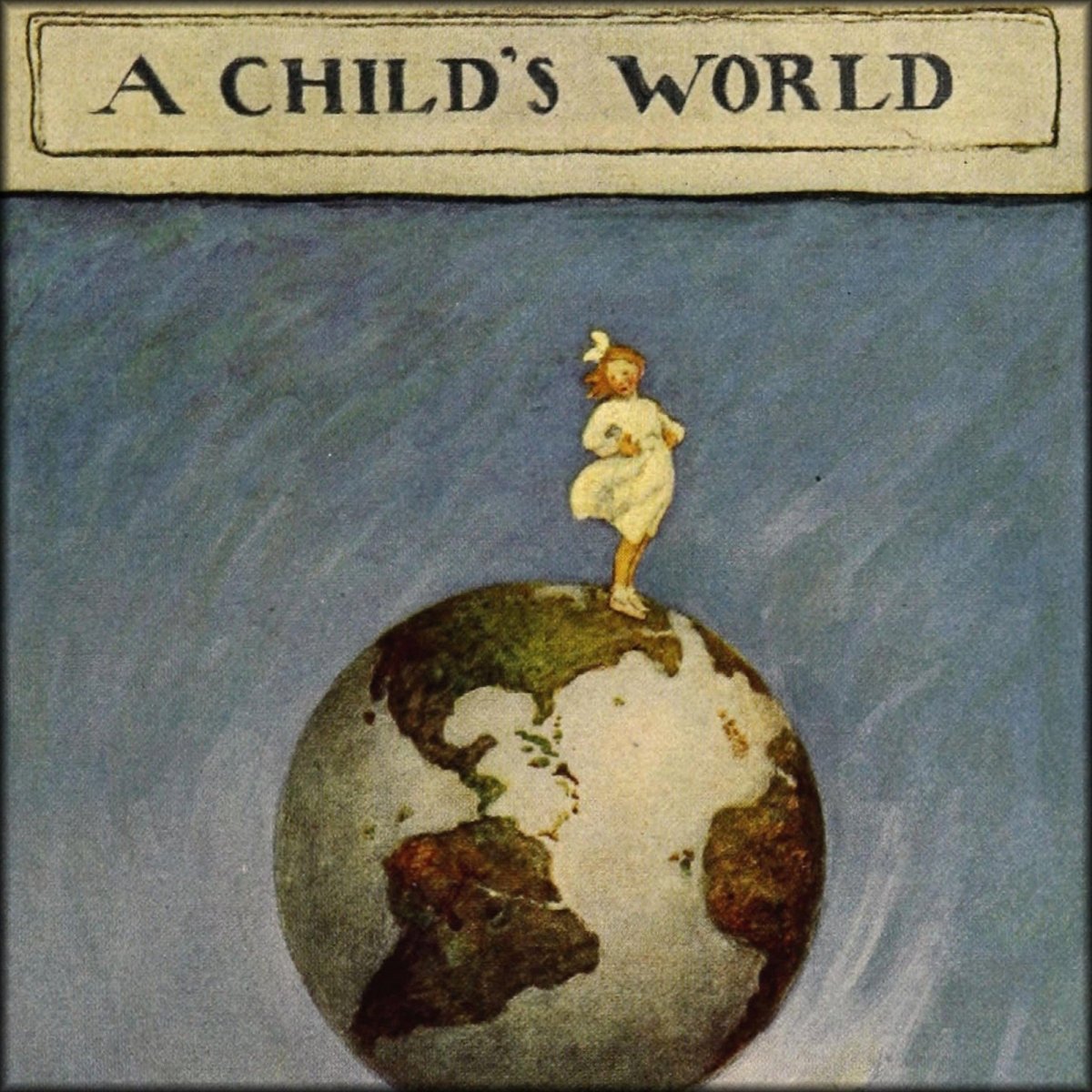 McClure's 1909 A Child's World - Jessie Willcox Smith
